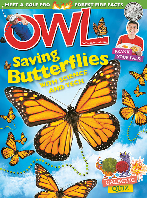 OWL Magazine: ages 9-13 – Owlkids-US